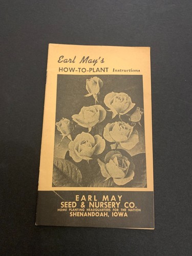 1958 How To Plant Earl May Nursery Shenandoah Iowa Booklet | eBay
