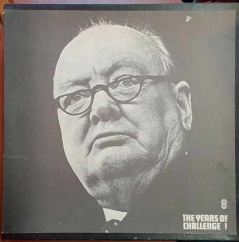 Years of Challenge Wartime Speeches of Sir Winston Churchill 3LP ...