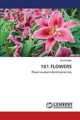 101 Flowers by Sumia Zafar (Paperback, 2020) for sale online | eBay
