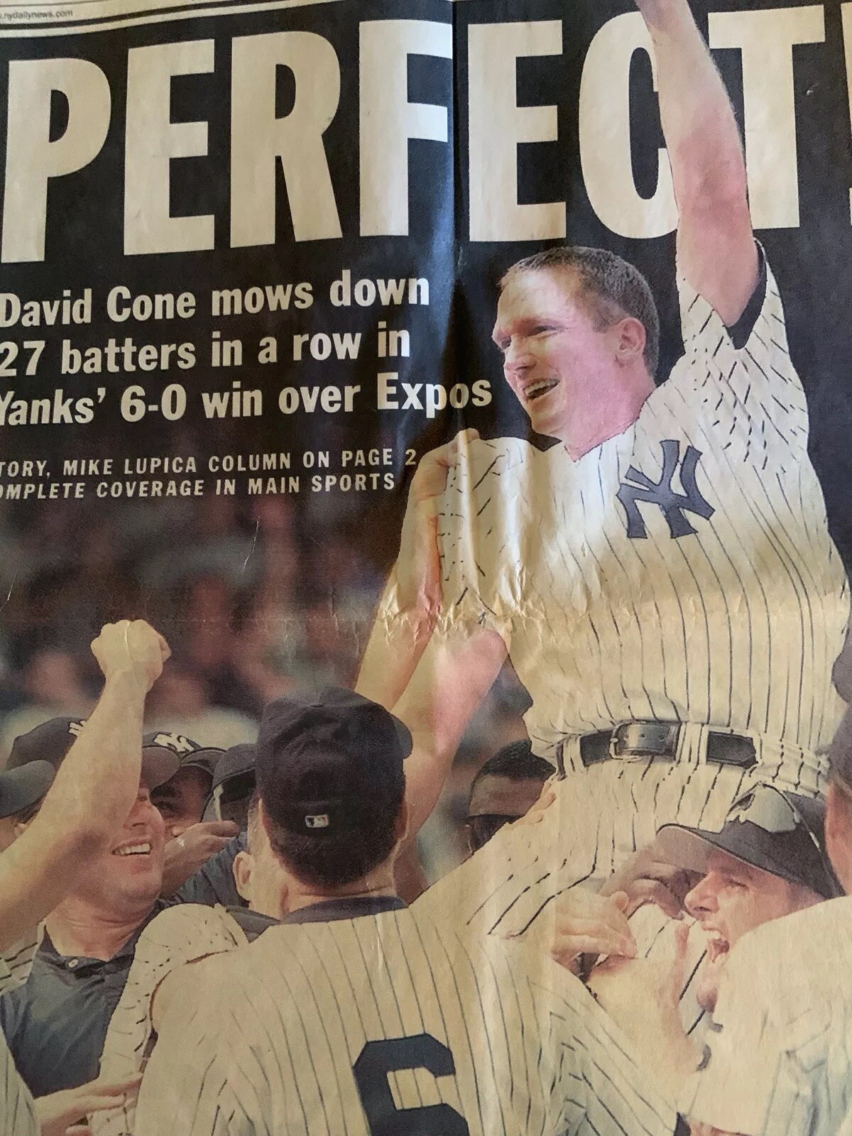 7/19/99 NEW YORK DAILY News DAVID CONE Perfect Game NEW YORK Yankees ...