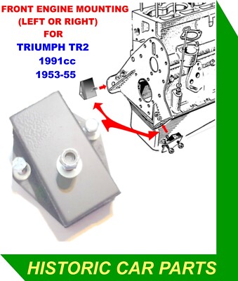 LH or RH STD ENGINE MOUNTING & FIXINGS for Triumph TR2 1991 4cyl 1953 ...
