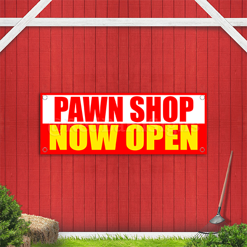 Pawn Shop Now Open Indoor Outdoor Vinyl Banner Design | eBay
