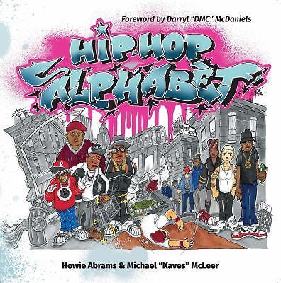 Hip-Hop Alphabet by Howie Abrams (2017, Hardcover) for sale online | eBay