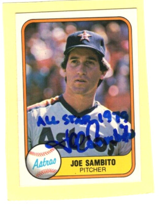 Autographed Joe Sambito All-Star 1979 added 1981 Fleer #65 Astros | eBay