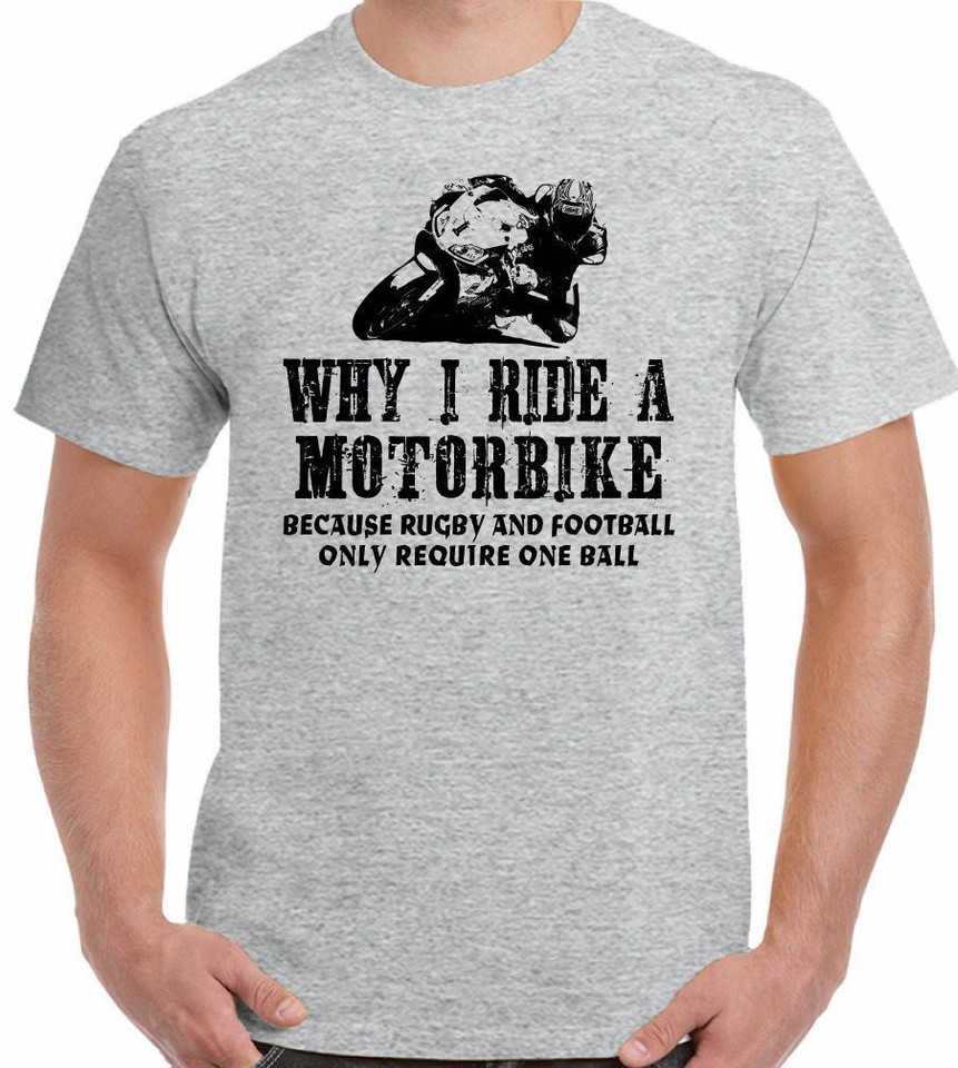 Motorbike T-Shirt Biker Why I Ride A Mens Funny Motorcycle Superbike ...
