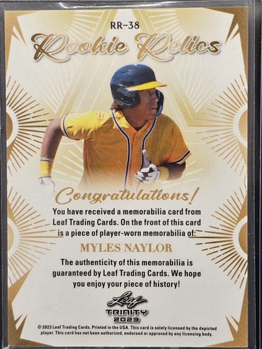 Myles Naylor Rookie #RR-38 2023 Leaf Trinity Rookie Relcs Baseball Card ...