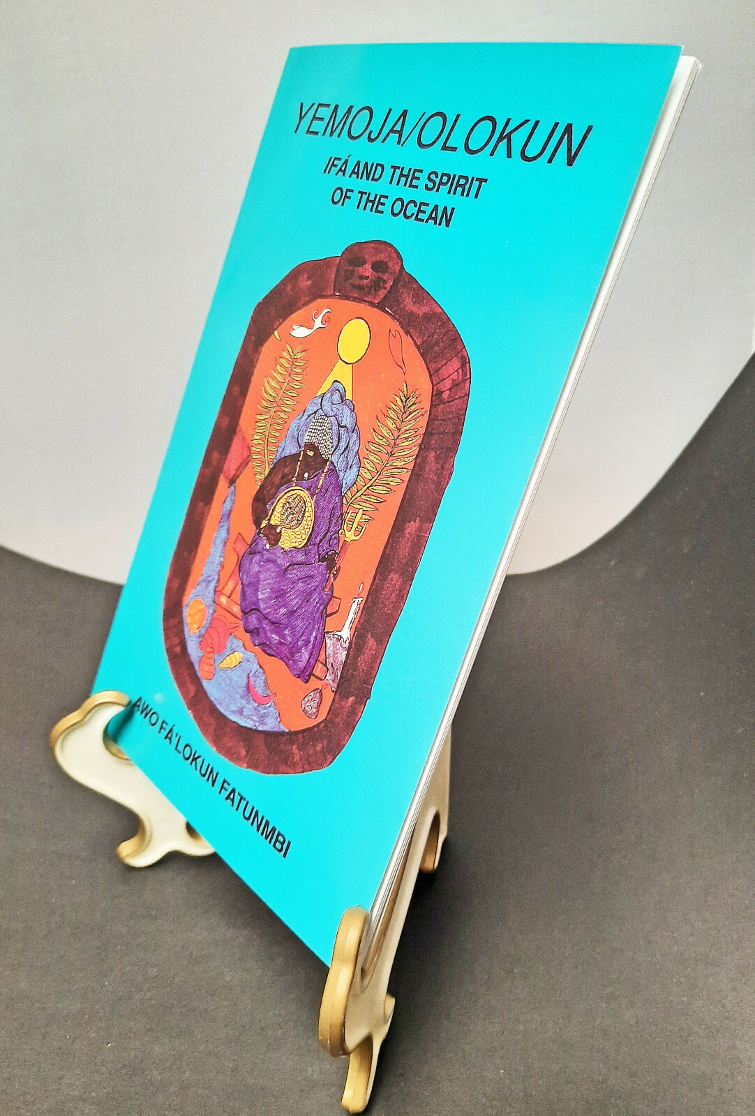 Yemoja+-+Olokun+%3A+Ifa+and+the+Spirit+of+the+Ocean+by+Awo+Fa%27Lokun ...