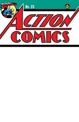 ACTION COMICS #23 FACSIMILE EDITION CVR C BLANK VAR DC Comics Comic ...