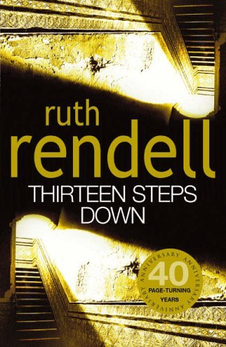 Thirteen Steps Down By Ruth Rendell. 9780091799755 9780091799755 | eBay ...