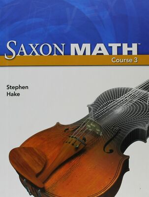 Saxon Math Course 3: Saxon Math Course by Hake (2006, Hardcover ...