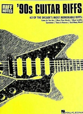 '90s GUITAR RIFFS MUSIC BOOK 63 OF THE DECADE'S MOST MEMORABLE GUITAR ...