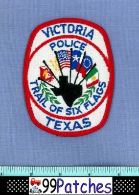 VICTORIA TEXAS Police Patch TRAIL OF SIX FLAGS LONE STAR STATE SHAPE ...