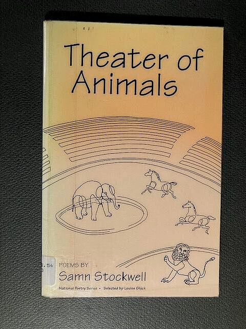 Theater of Animals : Poems by Samn Stockwell (1995, Trade Paperback ...