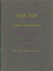 Sidney JONES / San Toy Chinese Musical Comedy Book by Edward Morton ...