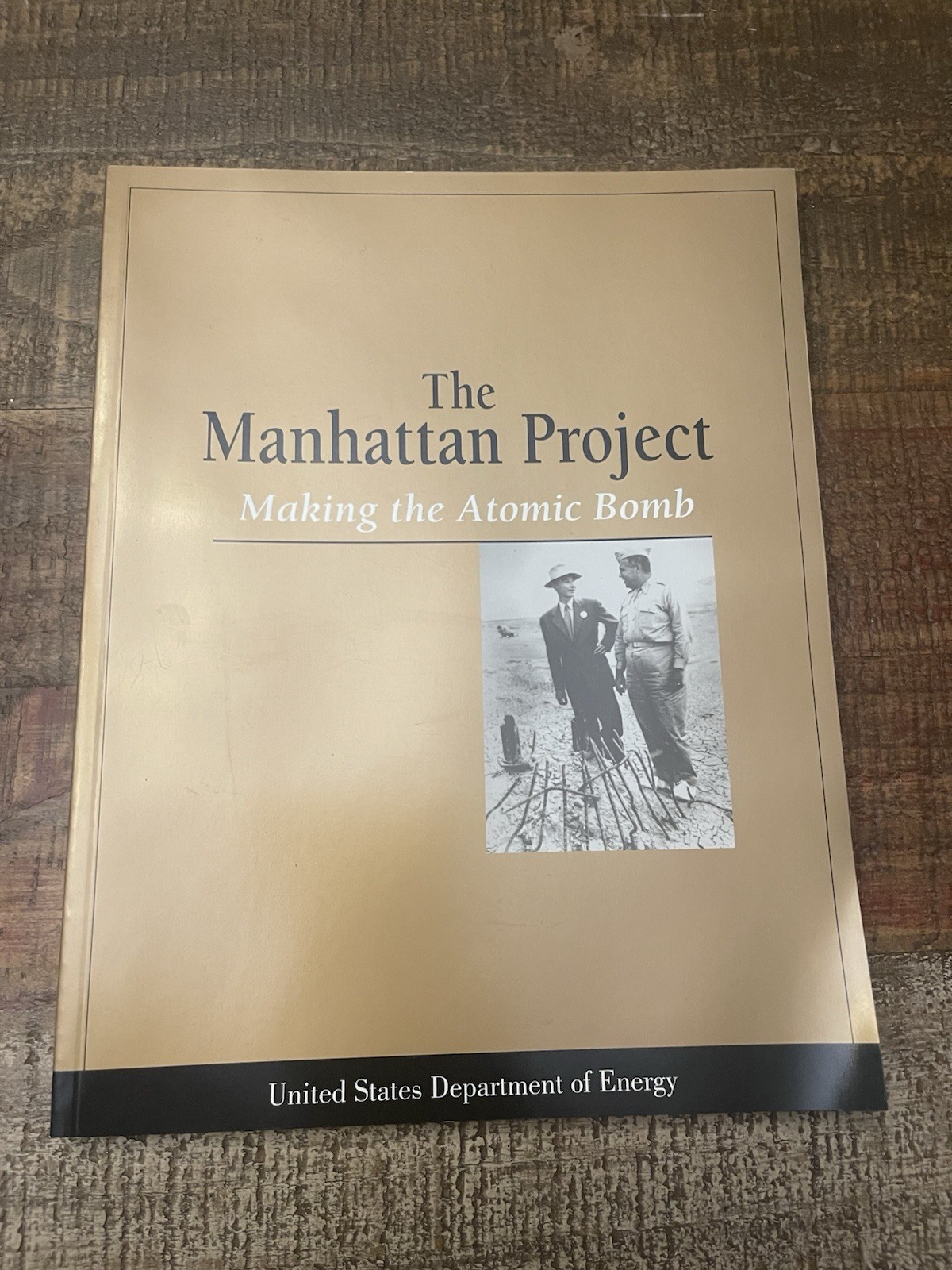 The Manhattan Project: Making the Atomic Bomb – U.S. Department of ...