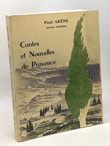 Contes et nouvelles de Provence - illustrations de Léo Lelée|Arène Paul ...