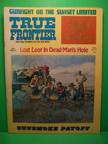 True Frontier Magazine ~ February 1975 ~ Calamity Jane's True Story | eBay
