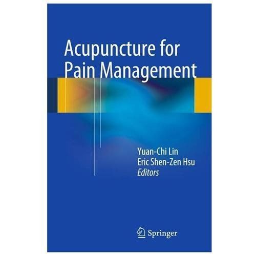 Acupuncture for Pain Management by Eric Shen-Zen Hsu (2013, Trade Paperback) for sale online ...