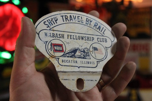 RARE 1950s WABASH FELLOWSHIP CLUB TRAVEL BY RAIL PAINTED METAL PLATE ...
