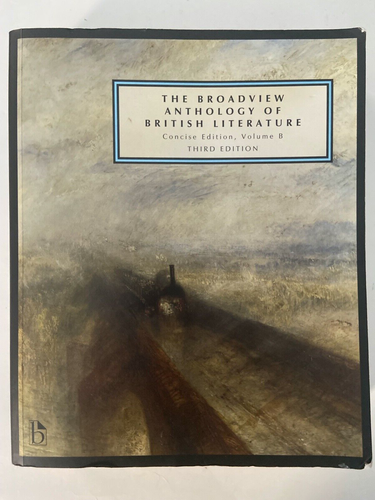 The Broadview Anthology of British Literature 3rd Ed. Concise Volume B ...
