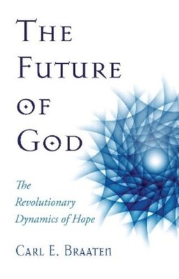 Carl E Braaten The Future of God (Gebundene Ausgabe) (US IMPORT ...
