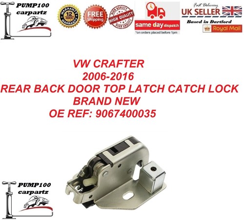 FOR VW CRAFTER 2006-2016 REAR BACK DOOR TOP LATCH CATCH LOCK NEW ...