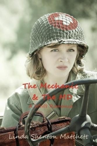 Linda Shenton Matchett The Mechanic & The MD (Poche) Sisters in Service ...