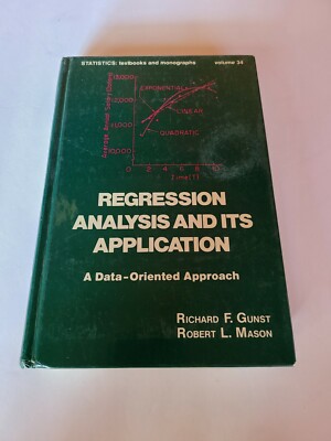 Regression Analysis and Its Application A Data-Oriented Approach ...