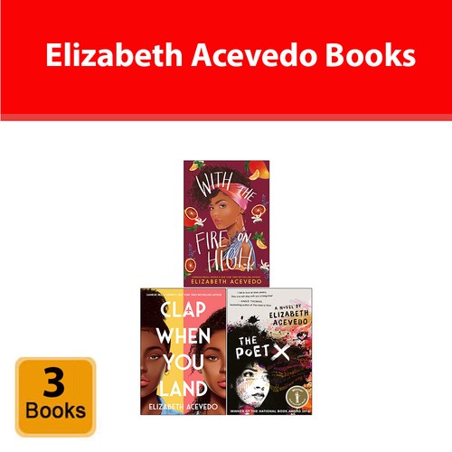 Elizabeth Acevedo 3 Books Collection Set With the Fire on High, Poet X ...