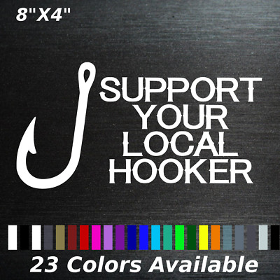 PAIR support your local hooker decal sticker Fishing Hook fish bass ...