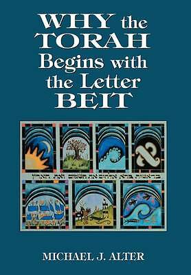 Why the Torah Begins with the Letter Beit by Michael J. Alter ...