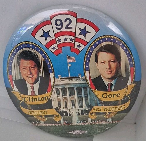Bill Clinton President Al Gore Vice President 1992 Election Pin ...