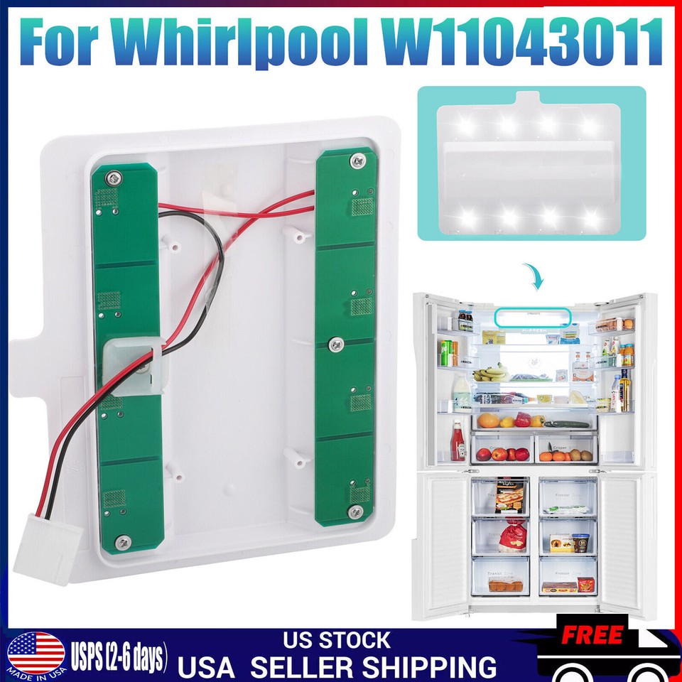 Fits For WHIRLPOOL REFRIGERATOR LIGHT ASSEMBLY LED MODULE W11043011 ...