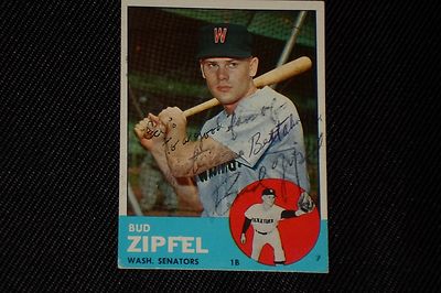 BUD ZIPFEL 1963 TOPPS SIGNED AUTOGRAPHED CARD #69 WASHINGTON SENATORS ...