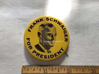 Budweiser Beer Brewery Button FRANK SCHWAIGER For President fantasy pinback 1964 | eBay