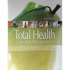 Total Health: Choices for a Winning Lifesytle - Paperback, by Boe Susan ...
