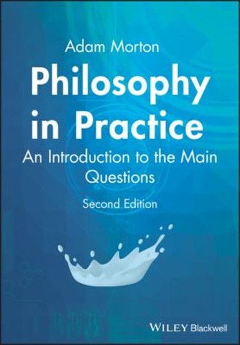 Philosophie En Pratique : Une Introduction Aux Principales Questions Ad ...
