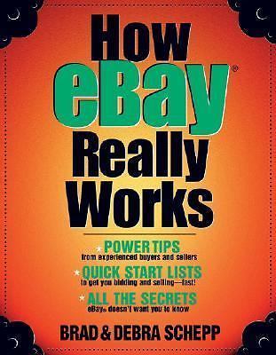 How eBay Really Works by Brad Schepp and Debra Schepp for sale online ...