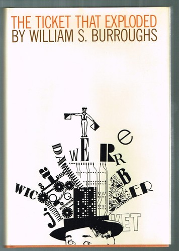 The Ticket That Exploded by William S. Burroughs (1967, Hardback 1st ...