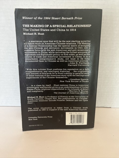 The Making of a Special Relationship : The United States and China to ...