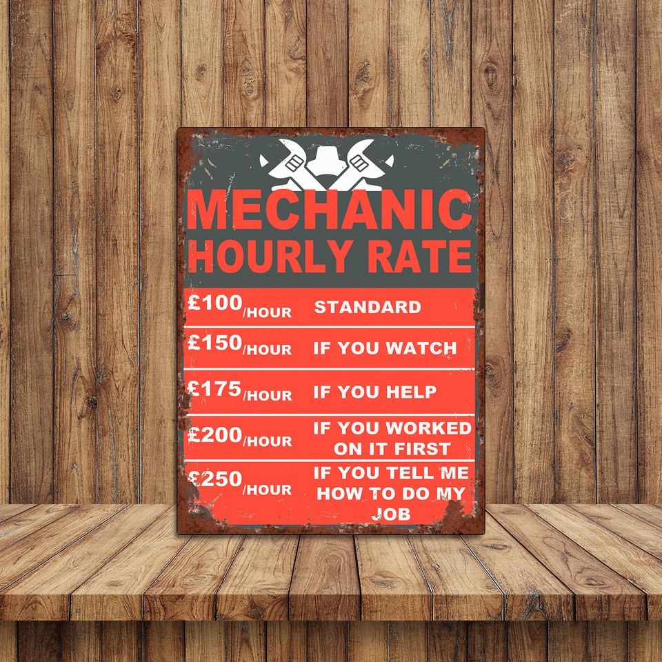 Mechanic Hourly Rate Funny Garage Sign Theme Retro style metal tin sign ...