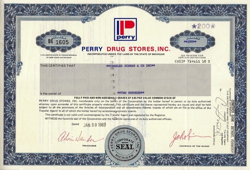 Perry Drug Stores Inc., Michigan, 1983 (200 Shares) Charles Schwab & Co ...