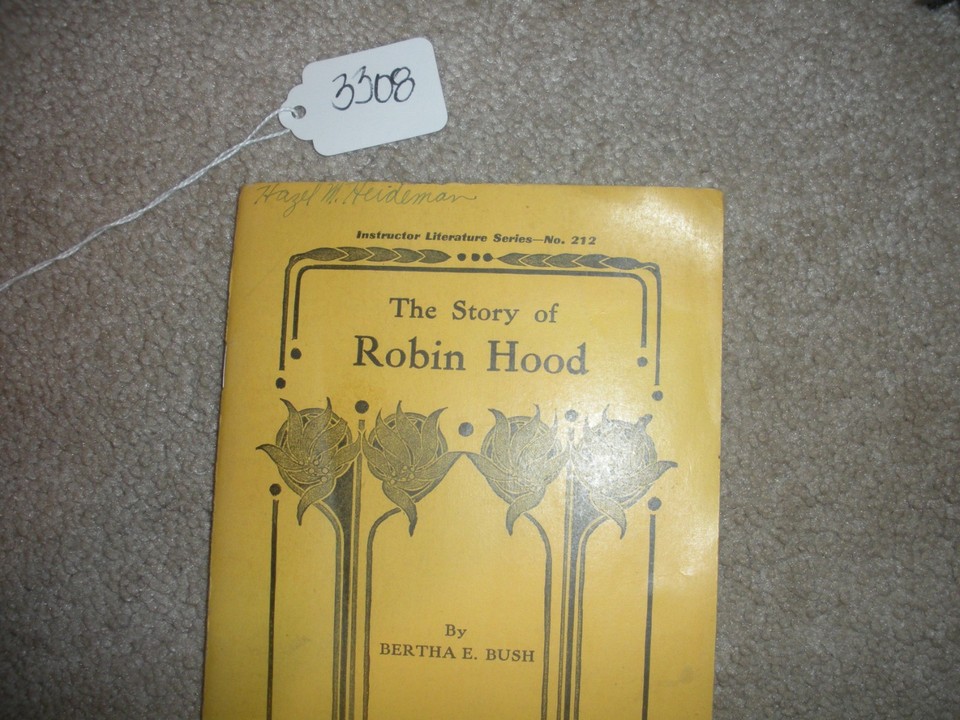 1912 Story of Robin Hood Bertha Bush Instructor Literature Series Book ...
