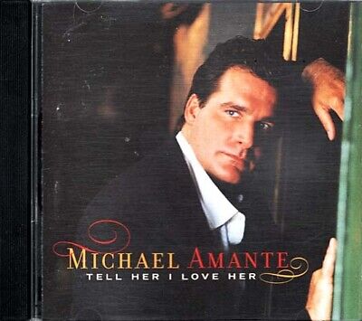 Tell Her I Love Her ~ Michael Amante ~ Pop ~ CD ~ Good | eBay