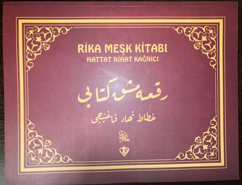 Islamic Art Calligraphy Reqa - Rika Mesk Kitabi Nihat Kagnici | eBay