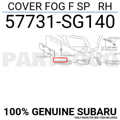 57731SG140 Genuine Subaru COVER FOG F SP RH 57731-SG140 | eBay