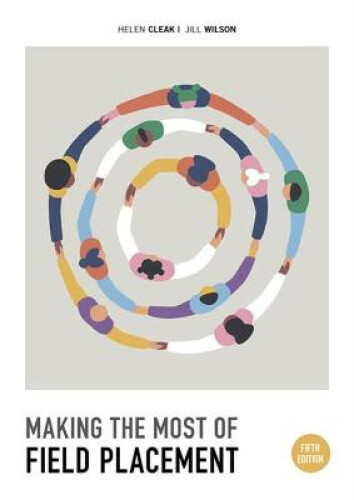 Making the Most of Field Placement by Helen Cleak [Paperback] 9780170457606| eBay