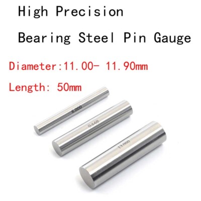 2pcs 11.00mm-11.90mm Diameter High Precision Bearing Steel Pin Gauge ...