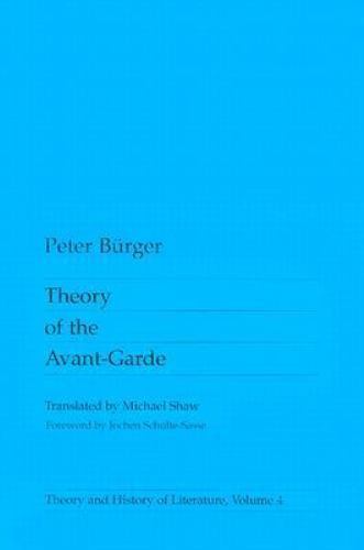 Theory of the Avant-Garde by Peter Burger (1984, Paperback) for sale ...