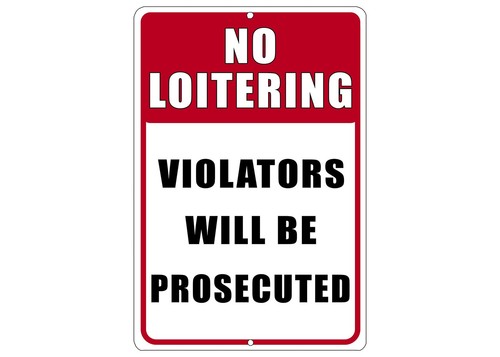 Rogue River Tactical No Loitering Metal Tin Sign Business Retail Store ...